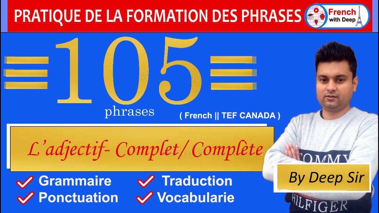 French Sentence Formation | Adjective Complet / Complète | French With ...