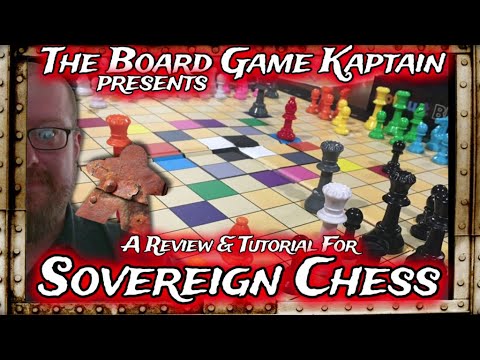 Sovereign Chess Review & Tutorial - YouTube