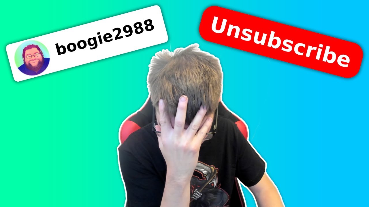 The Truth Why I Unsubscribed from Boogie2988 - YouTube