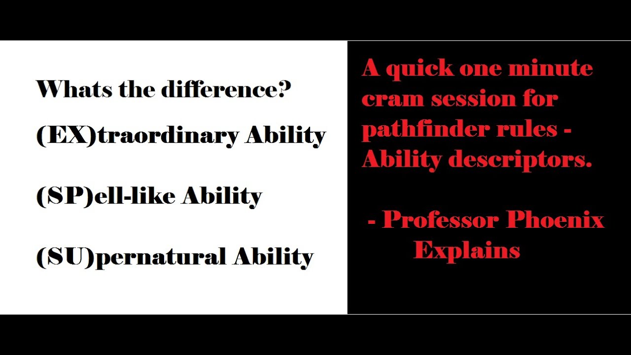 extraordinary vs spell like vs supernatural - Ability Types Rundown ...