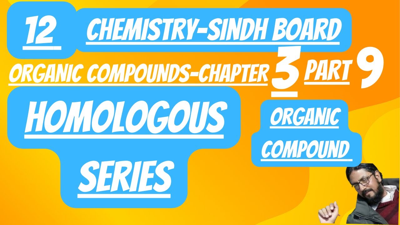 homologous series | class 12 chemistry | organic compounds | chapter 3 ...