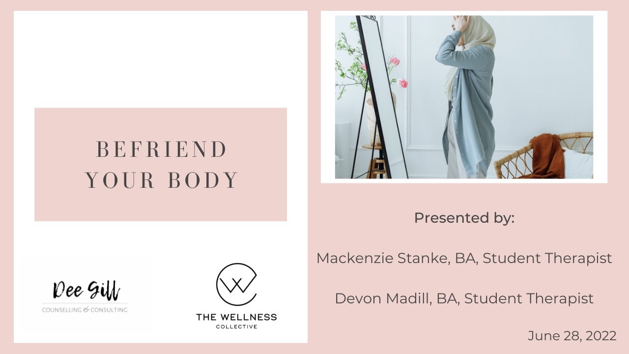 Wellness Webinar Series: Befriend Your Body - YouTube