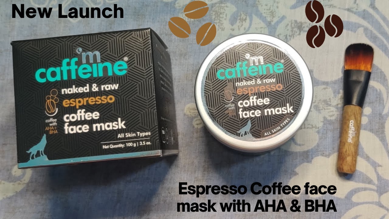 New Launch Mcaffeine Espresso Coffee mask || First Face Mask with ...