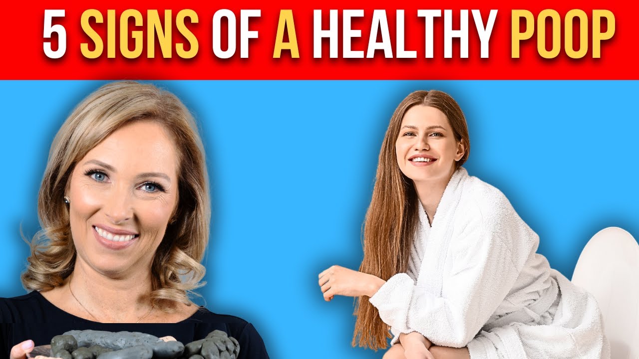 5 Signs of a Good Healthy Poop | Dr. Janine - YouTube