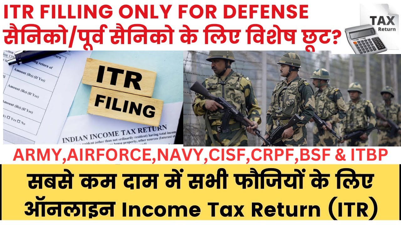 SIMPLYFY ITR FILLING FOR DEFENSE PERSONNEL|ULTIMATE GUIDE TO DEFENSE ...
