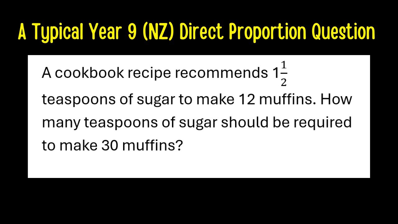 A Typical Year 9 Direct Proportion Question (NZ). - YouTube