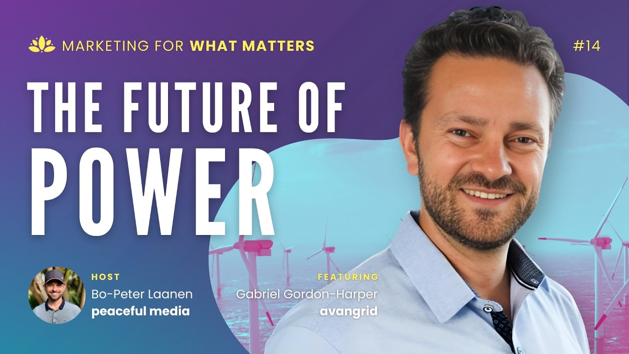 014 | Powering the Future with Gabriel Gordon-Harper of Avangrid ...