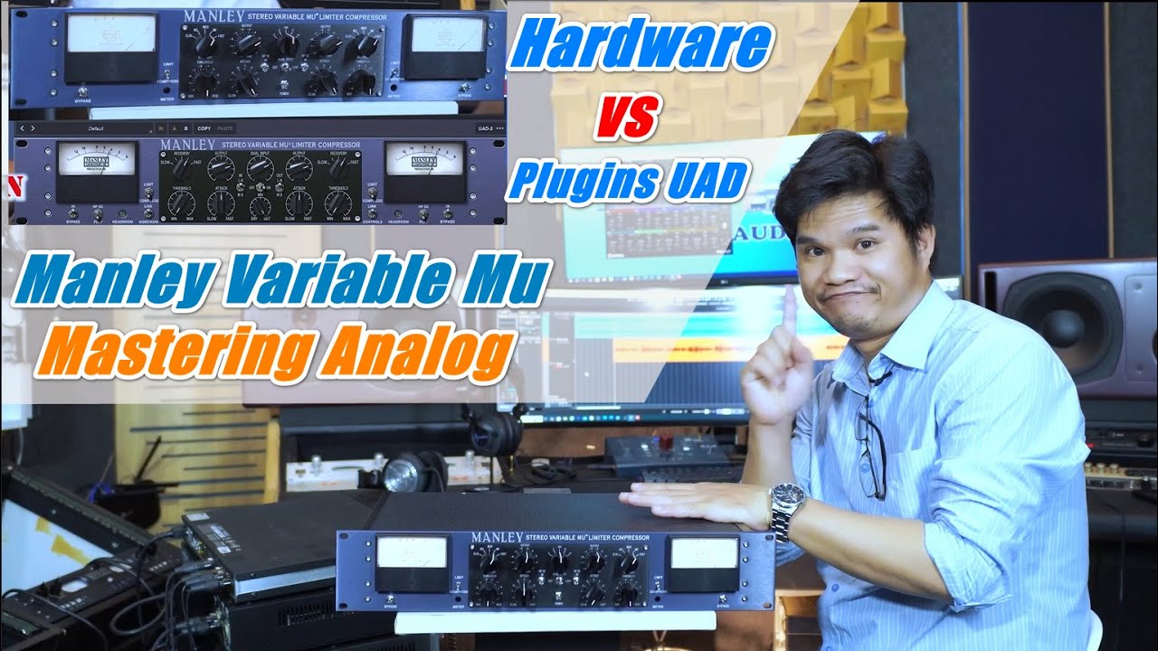 Manley Variable Mu Hardware 7500$ VS Plugins Uad 150$ Mixing Mastering ...