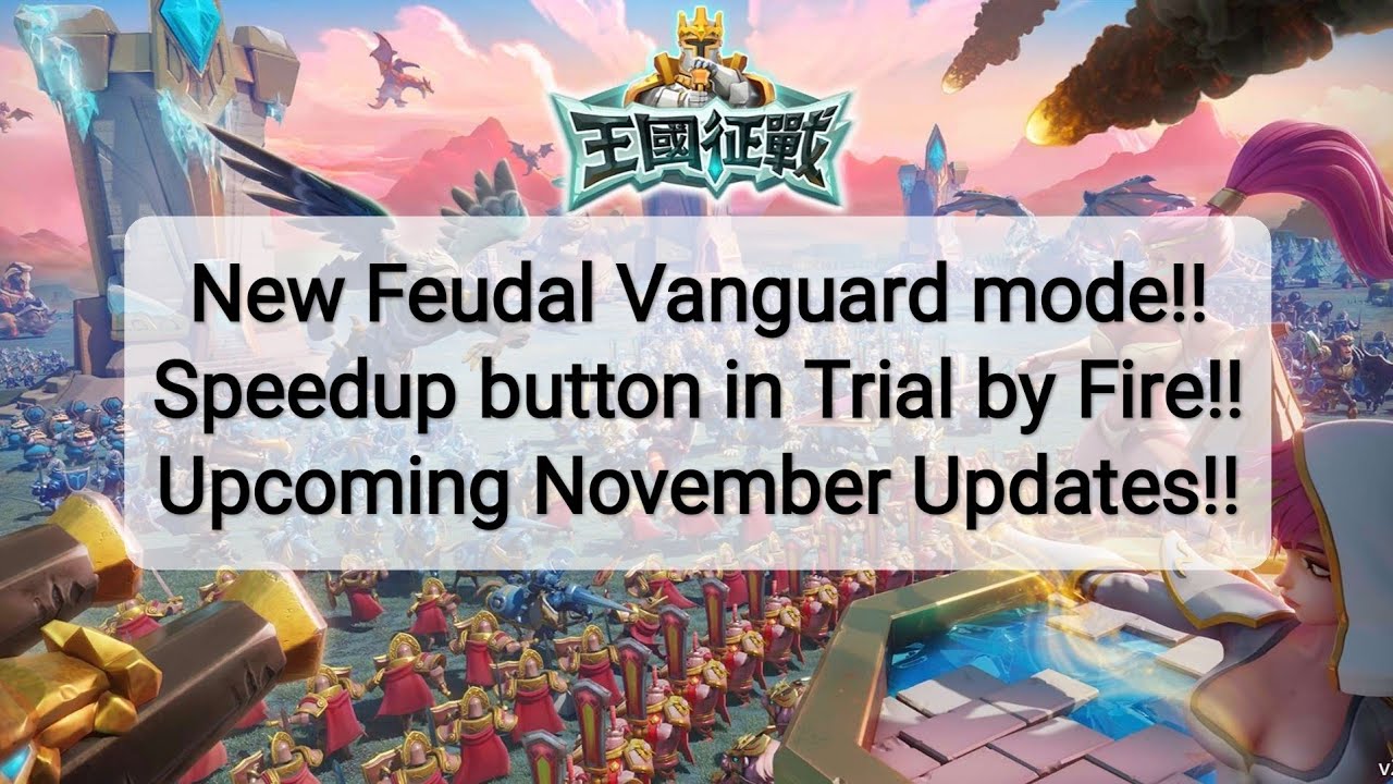 New Feudal Vanguard mode & Speedup in Trial by Fire - Upcoming Updates ...
