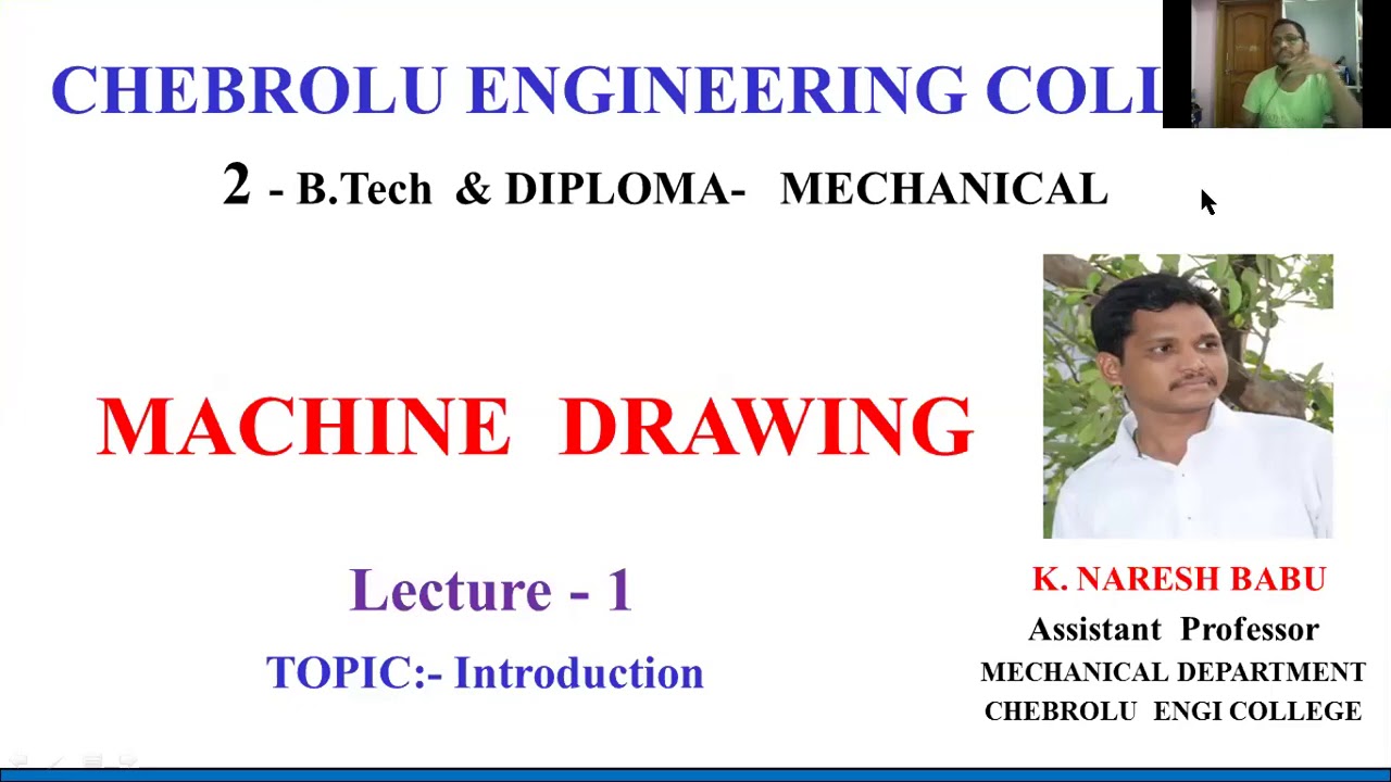 Machine Drawing- Lecture-1-introduction- by K.NARESH BABU - YouTube