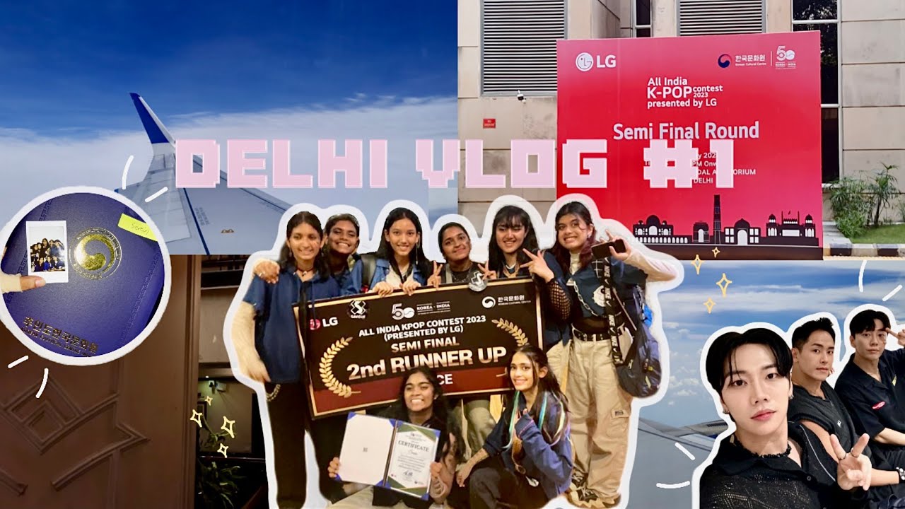 Delhi Vlog 1: Semifinals (All India Kpop Contest 2023) - YouTube