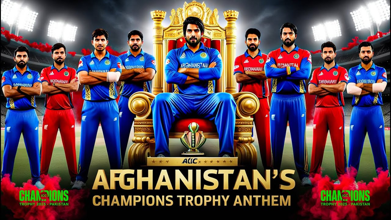 Afghanistan Song for ICC Champions Trophy 2025 | Afghanistan Vs South ...