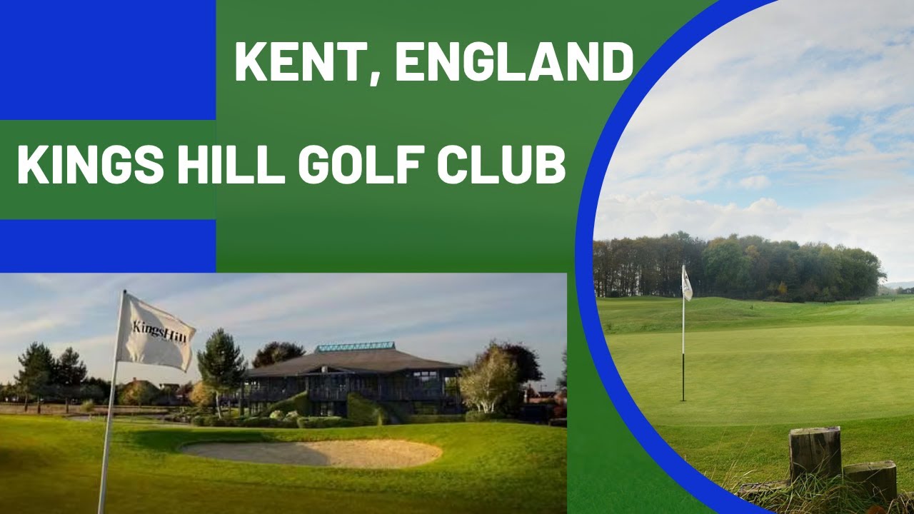 Kings Hill Golf Club, Kent, England - YouTube