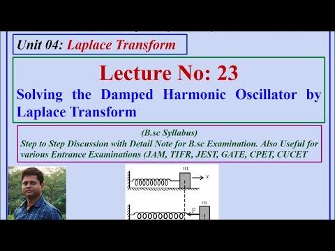 Solve Damped Harmonic Oscillator by Laplace Transform - YouTube
