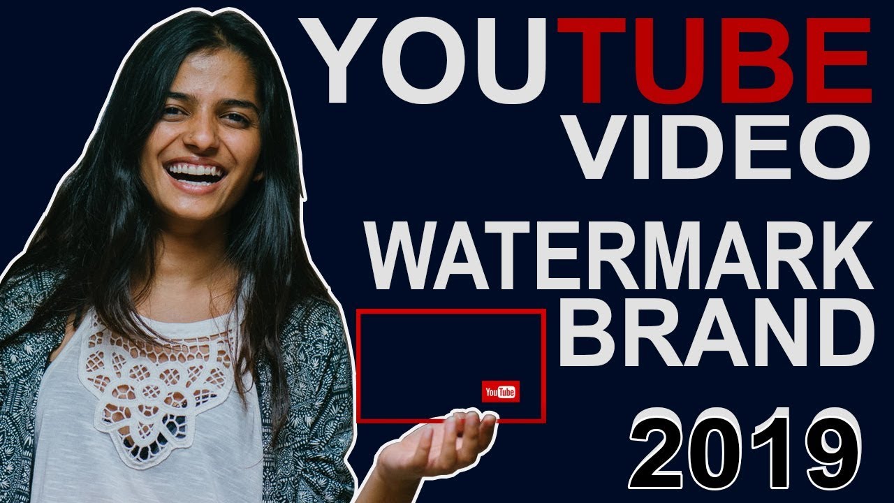 How to add watermark to brand youtube video - YouTube