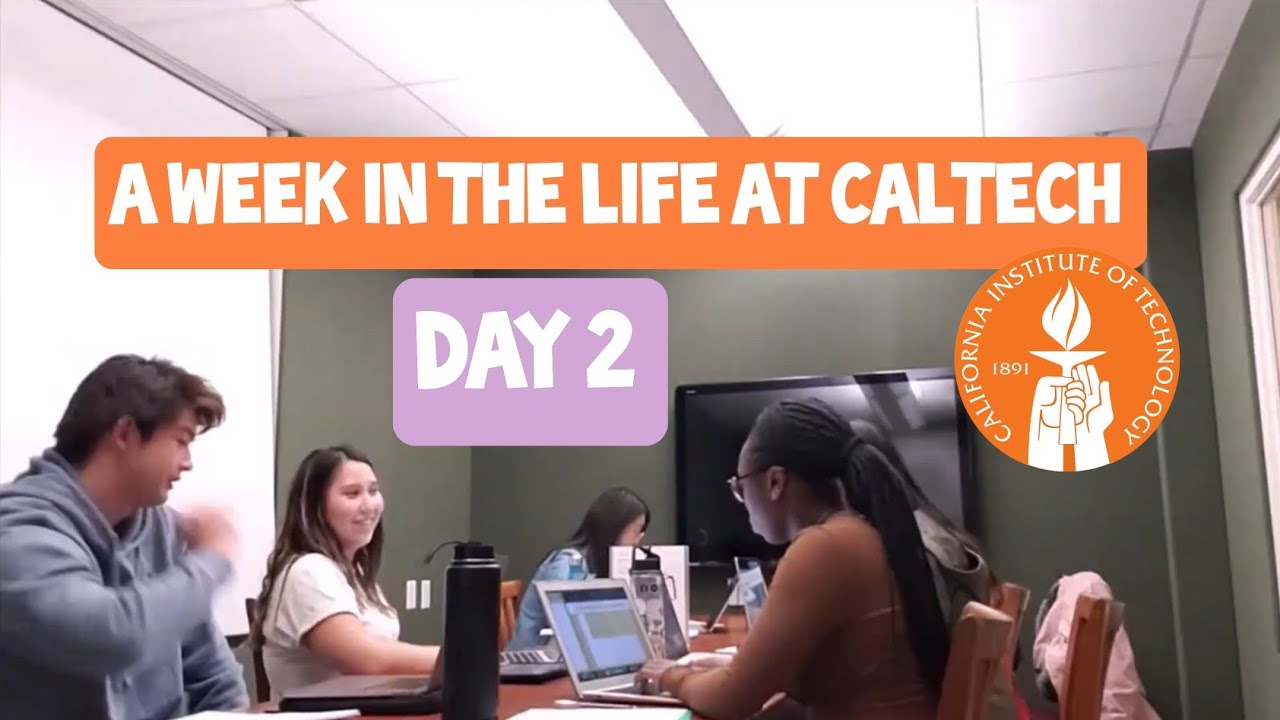 Life at the HARDEST SCHOOL | Day in the life of a CALTECH Student - Ep ...