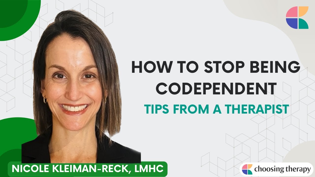 How to Stop Being Codependent in Your Relationships - 11 Tips from a Therapist - YouTube
