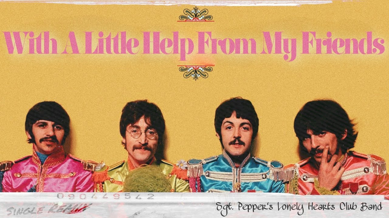 With A Little Help From My Friends (Single Remix) - YouTube