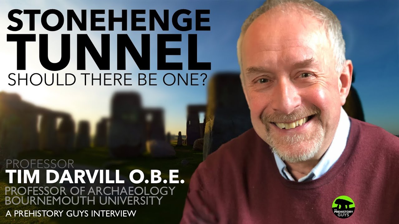 Should there be a STONEHENGE TUNNEL? Prof. Tim Darvill's answer may ...