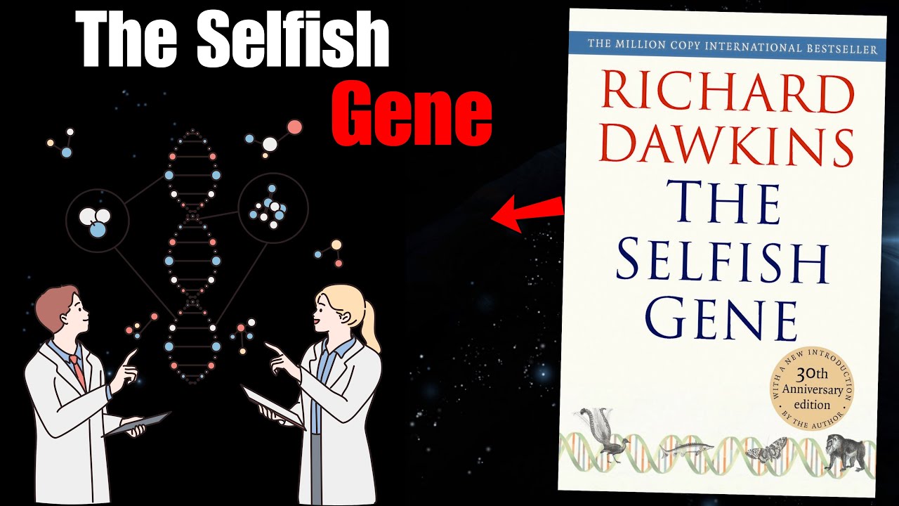 Why You Are Just a "Survival Machine" for Your Genes (The Selfish Gene ...