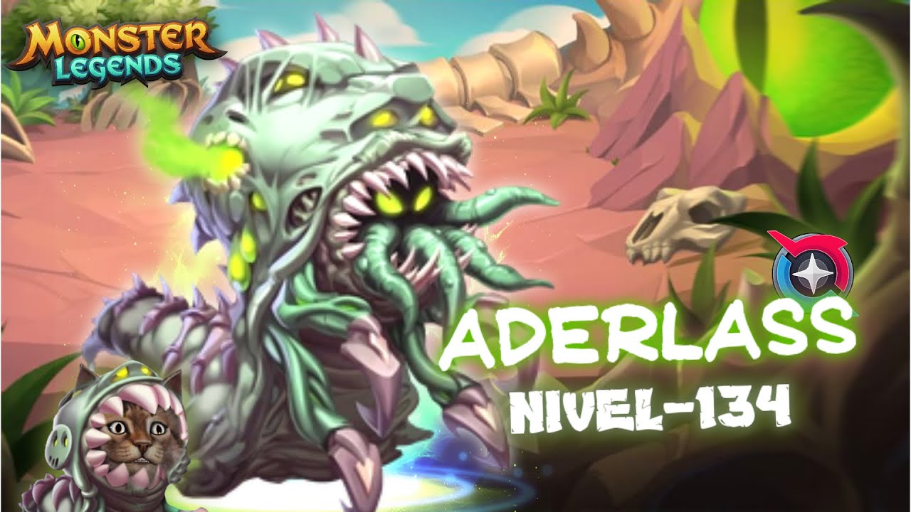 ADERLASS🐛 (LV 134 con TALENTO) GUSANO TE COME VIVO😳| Monster Legends ...
