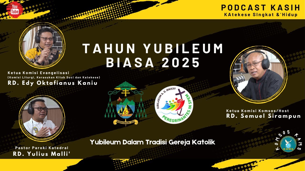Tahun Yubileum Biasa 2025 || Yubileum Dalam Tradisi Gereja Katolik ...