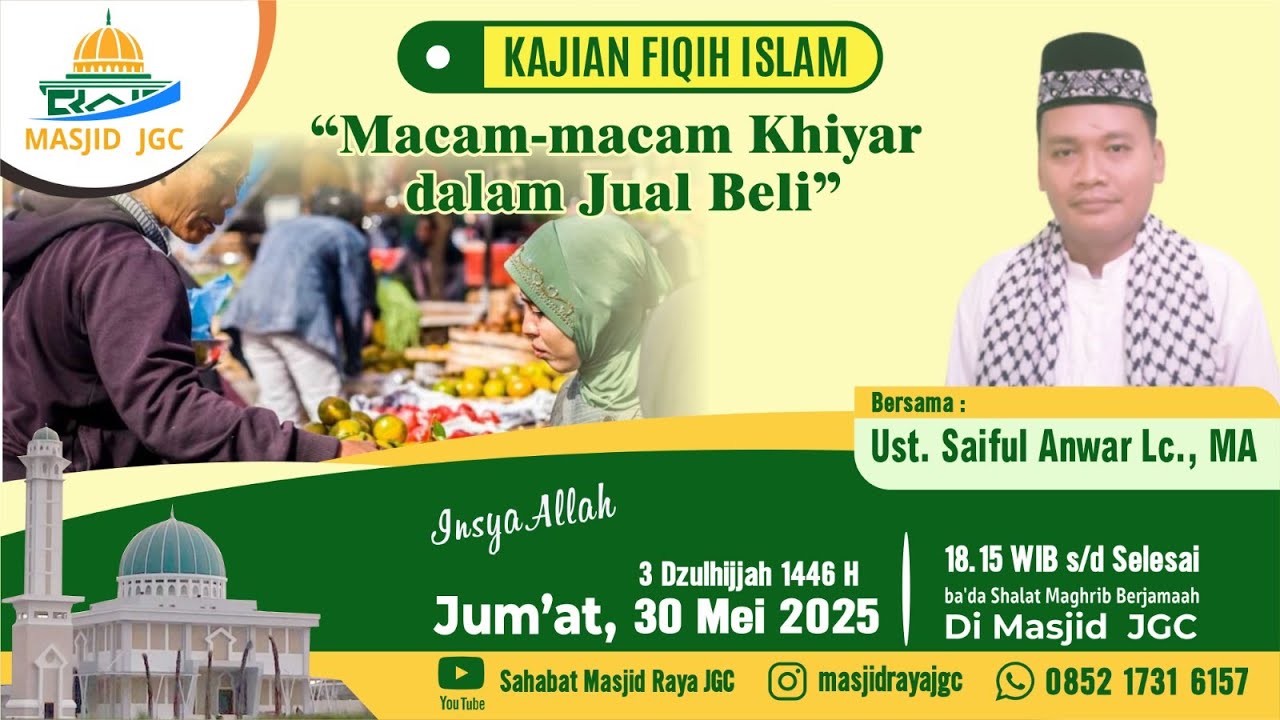 "Macam-macam Khiyar dalam Jual Beli" I Ust. Saiful Anwar, Lc., MA ...