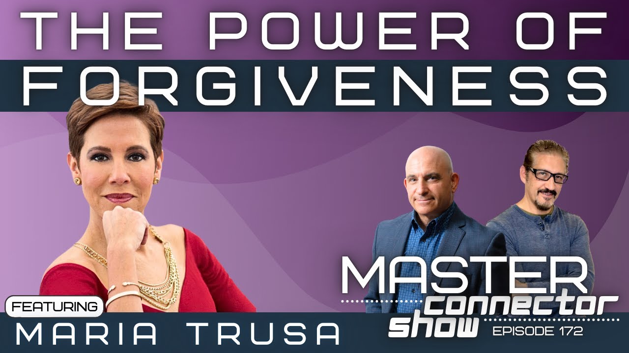 The Power of Forgiveness with Maria Trusa | Episode #172 LIVE - YouTube