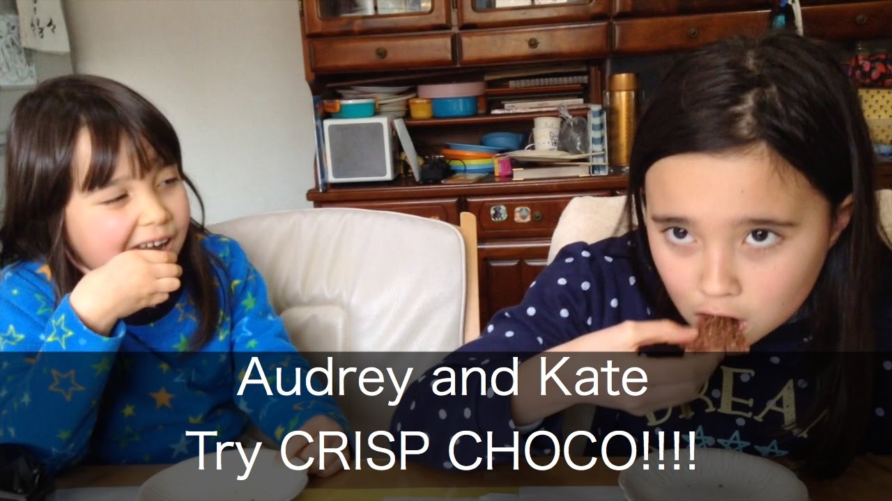 Audrey and Kate Try CRISP CHOCO - CRISP CHOCOを食べるオードリーとケイト - YouTube