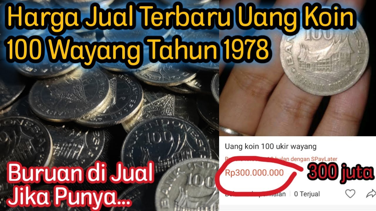 🔴 Harga Jual Terbaru Uang Koin 100 Wayang Tahun 1978 #uangkoin - YouTube