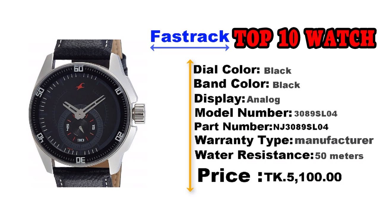 Fastrack Watch Price In Bangladesh | Top 10 Fastrack Watch Review - YouTube