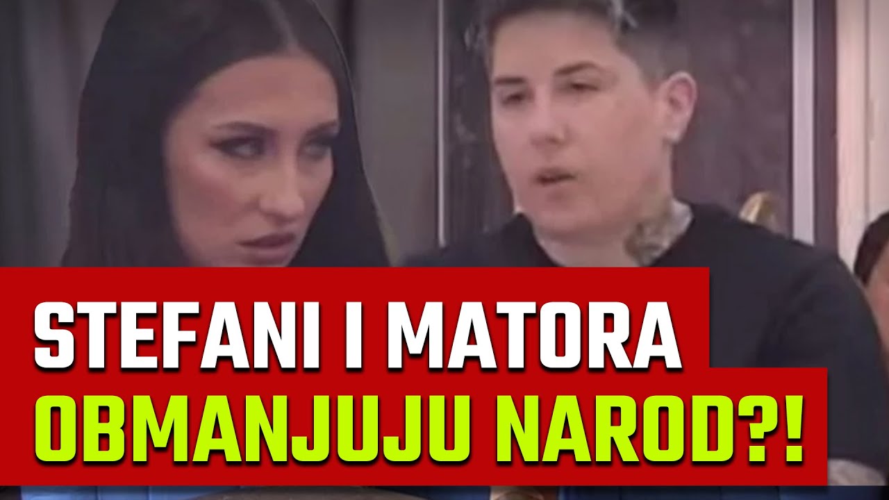STEFANI I MATORA OBMANJUJU NAROD?! Elita 8 Zadruga uzivo - YouTube