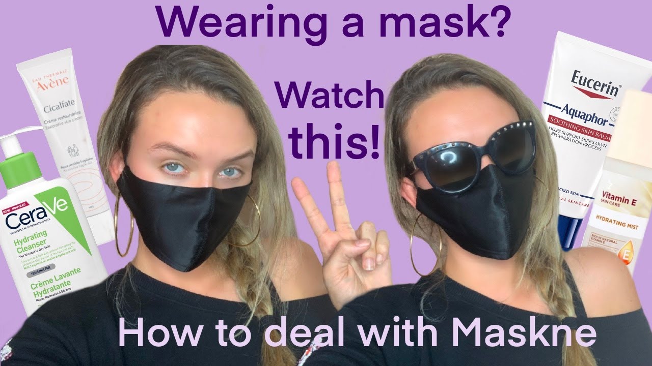 Wearing A Mask? Watch this!! How to look after your skin under a mask ...