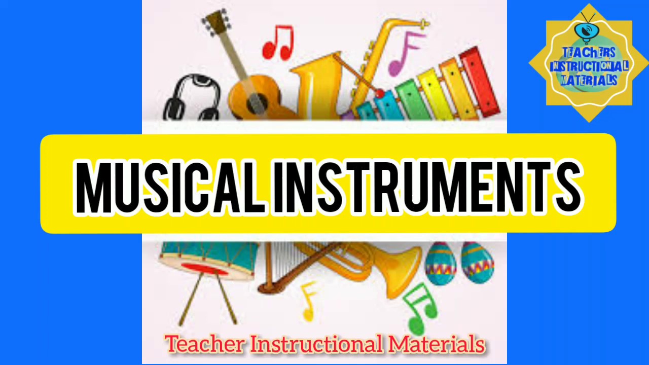 Musical Instruments ll Learning Musical Instruments - YouTube