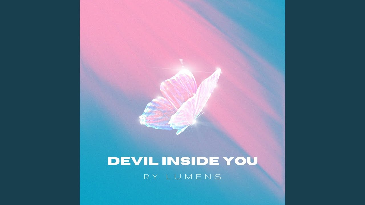 Devil Inside You - YouTube