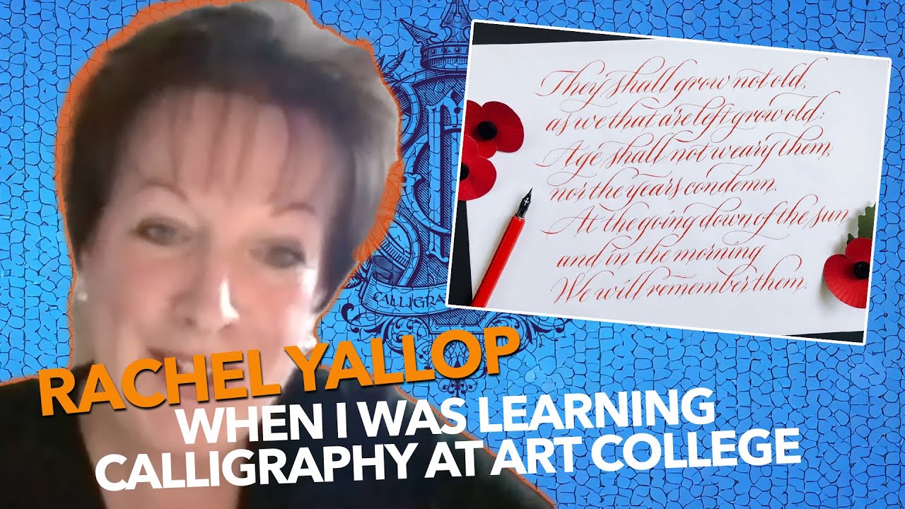 Rachel Yallop About Calligraphy in The College & German Calligraphers ...