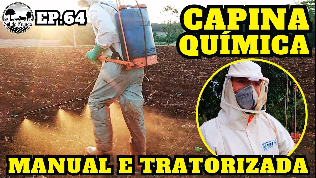 [COMO FAZER] CAPINA QUÍMICA com PULVERIZADOR COSTAL E TRATORIZADO - YouTube