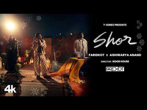 SHOR (Official Video): Faridkot | IP Singh | Aishwarya Anand | Rajarshi Sanyal | Latest Punjabi Song