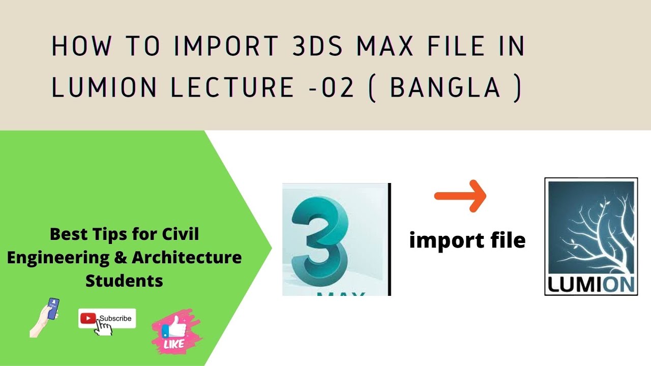 How To Import 3ds Max File In Lumion Lecture 02 Bangla YouTube how-to-import-3ds-max-file-in-lumion-lecture-02-bangla-youtube