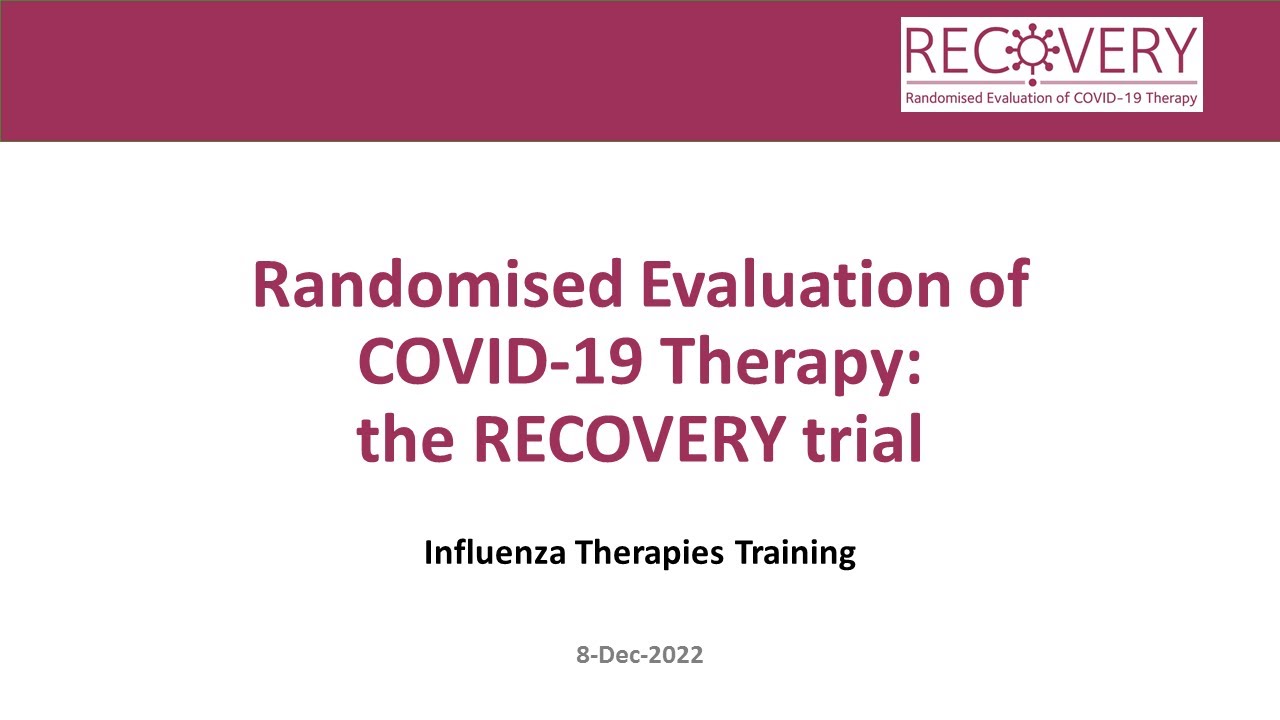 RECOVERY Trial - influenza therapies training - YouTube