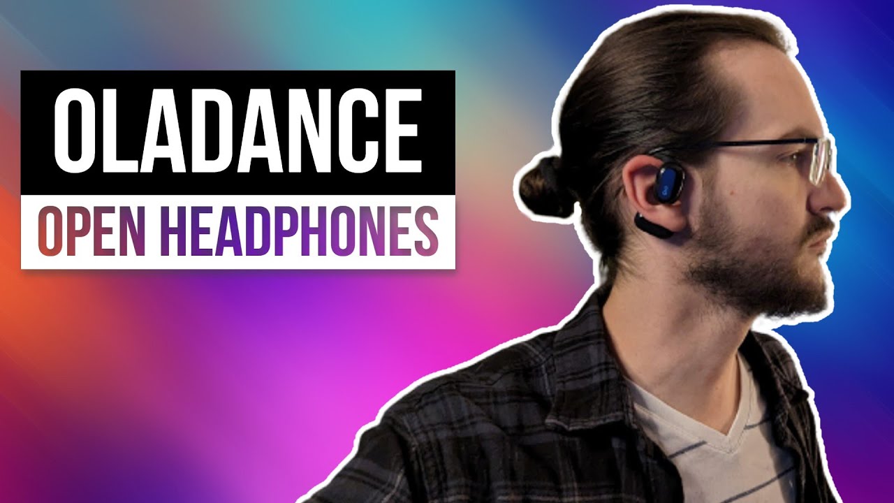 Oladance Open Ear Headphones Review | Far better than passthrough ...