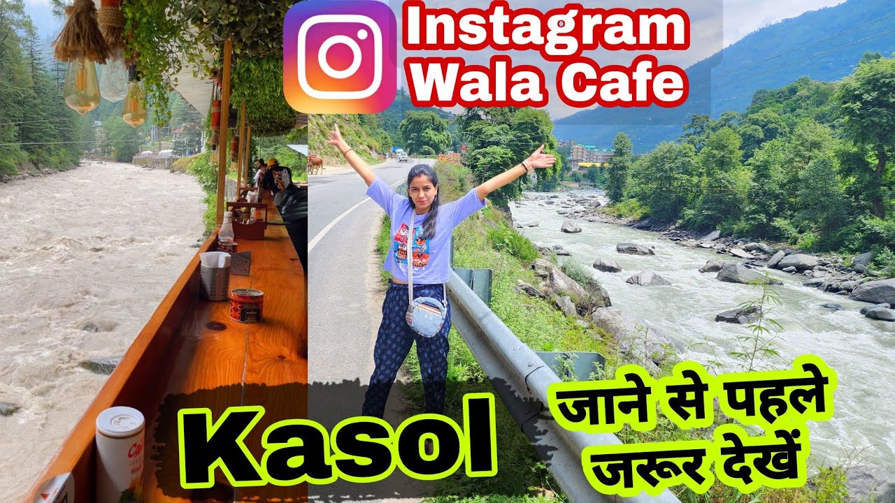 Escape to Paradise: Kasol Trip and Riverside Cafe Exploration | kasol ...