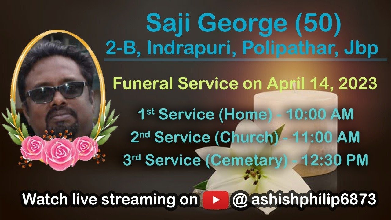 Mr. Saji George Funeral Service - YouTube
