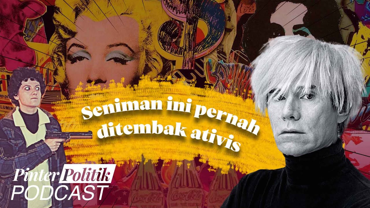 Kolaborasi Seni dan Politik ala Andy Warhol - YouTube