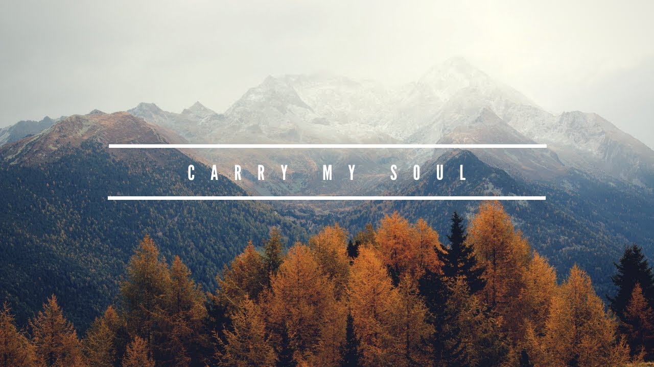 Dylan Bailey | Carry My Soul (Official) - YouTube