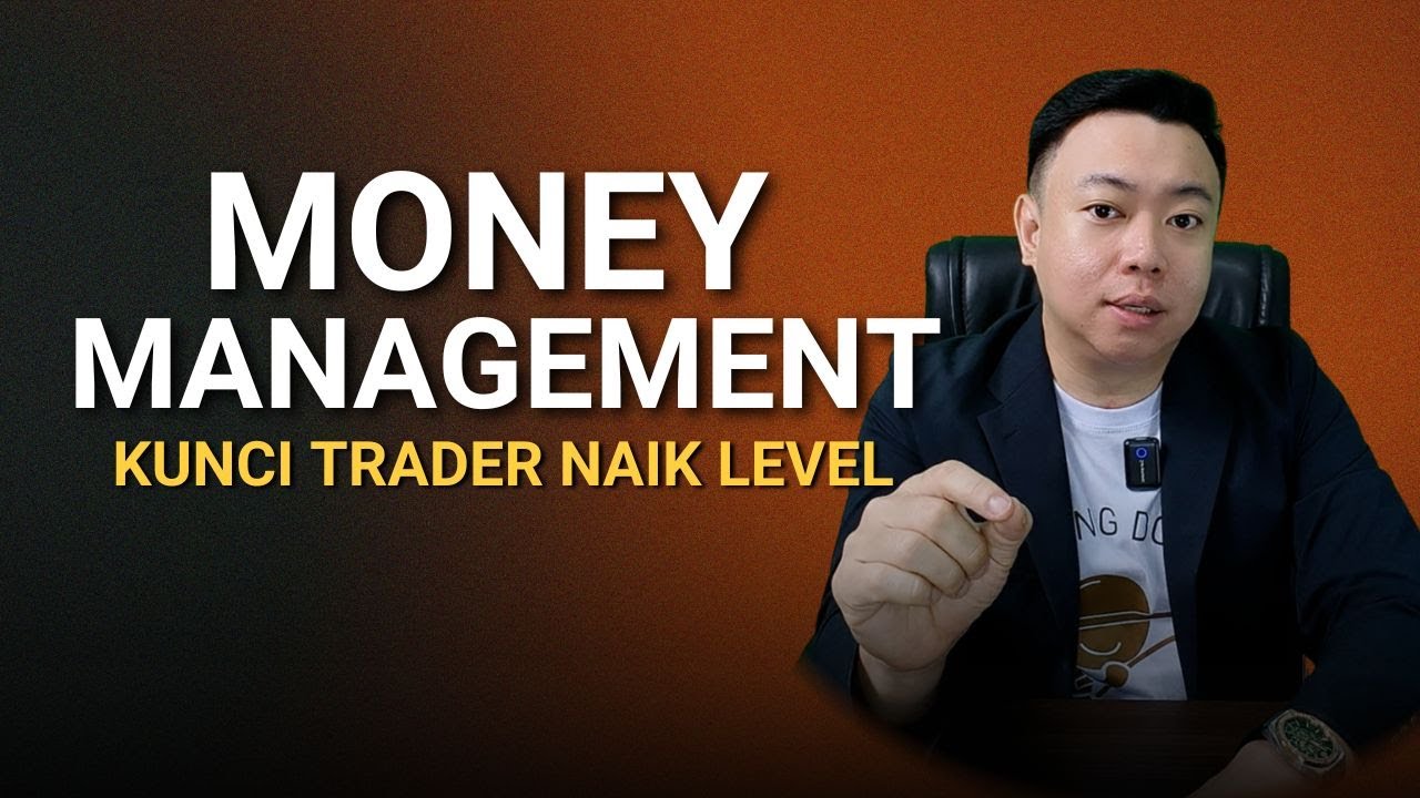 Money Management Trading Forex yang Bikin Trader Naik Level - YouTube