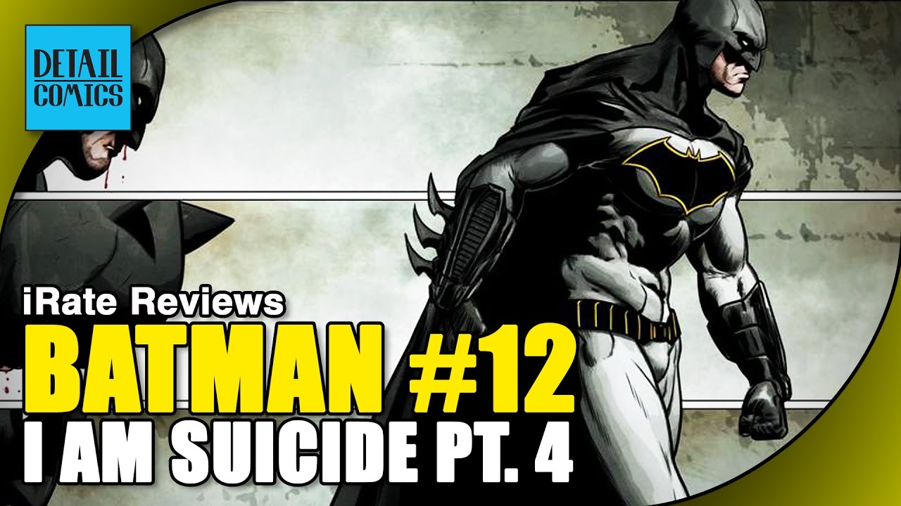 Batman Issue #12 Review (DC Rebirth) || iRate Reviews - YouTube
