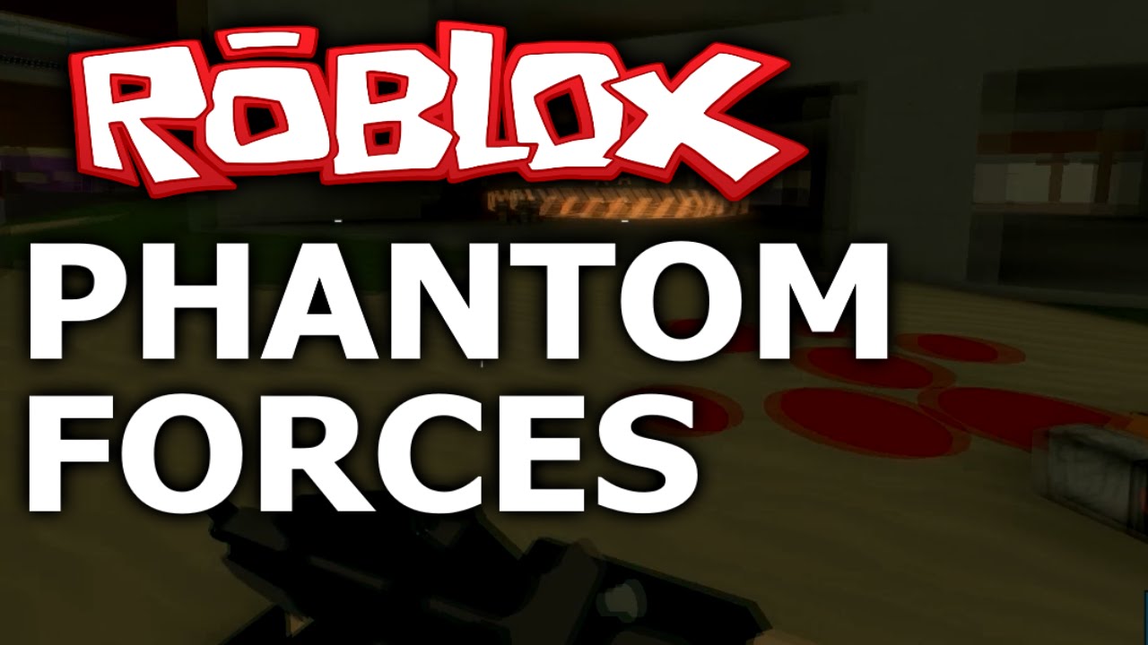 ROBLOX: Phantom Forces Beta! (ROBLOX GAMEPLAY) - YouTube