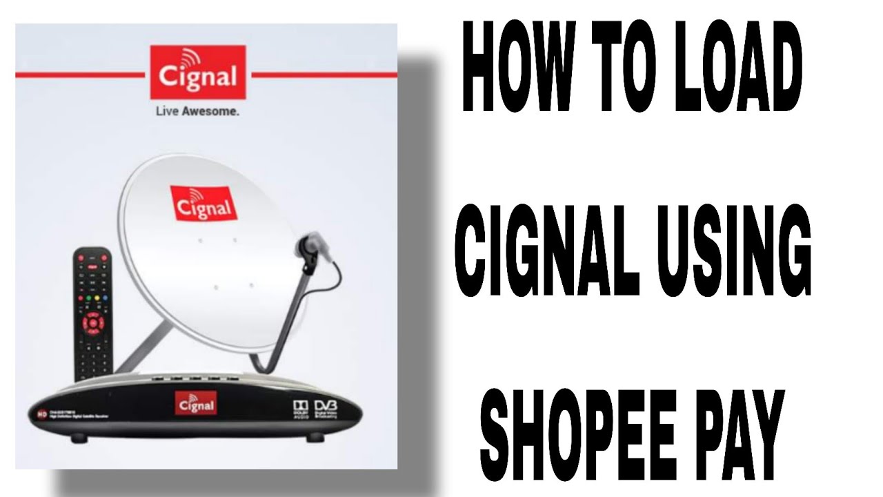 HOW TO LOAD CIGNAL USING SHOPEE/ CIGNAL LOAD UPDATE 2023 - YouTube