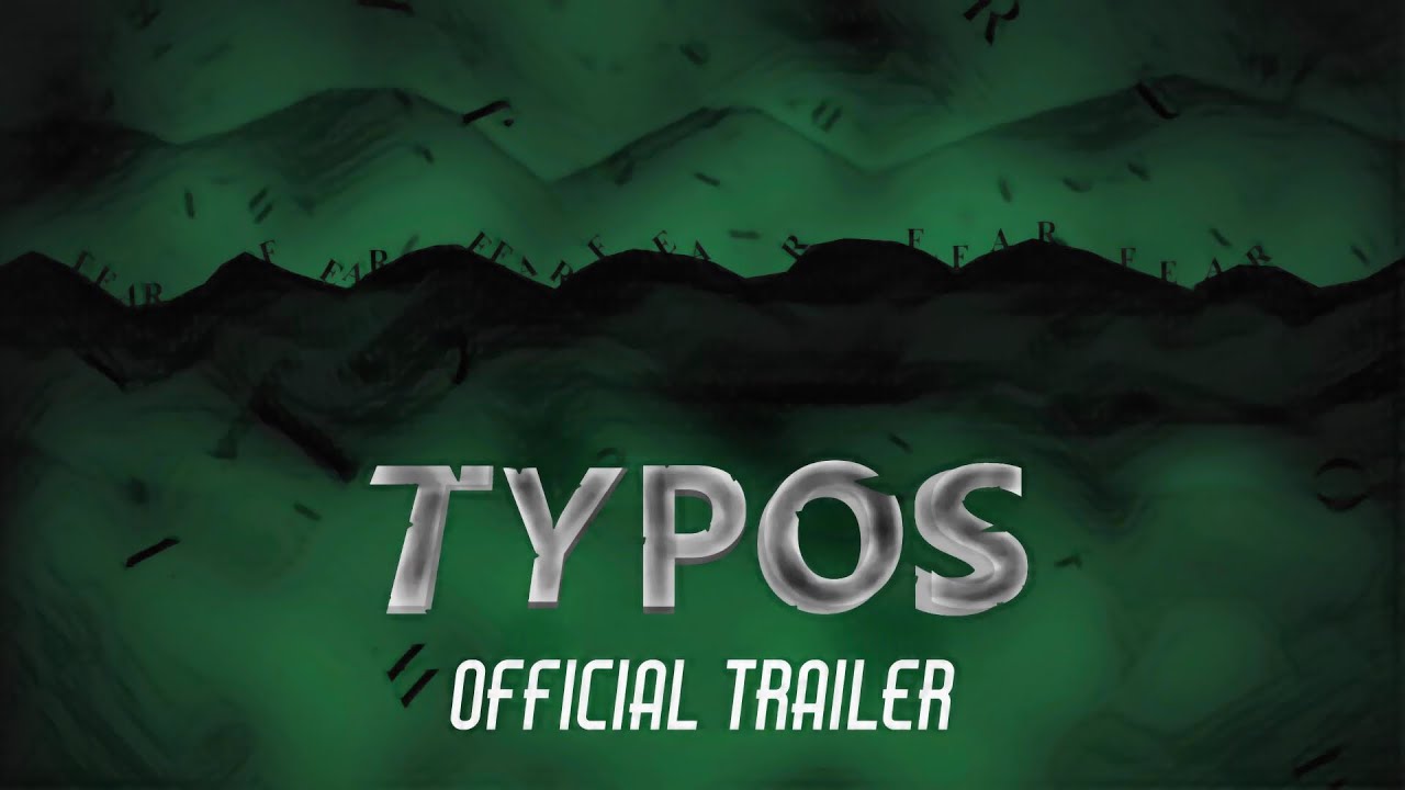 TYPOS I Official Trailer - YouTube